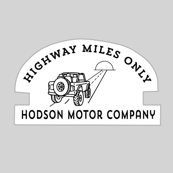 Highway Miles Sticker – Hodson Motors